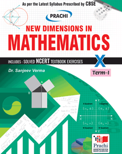 Prachi Group - NEW DIMENSIONS IN MATHEMATICS Term 1